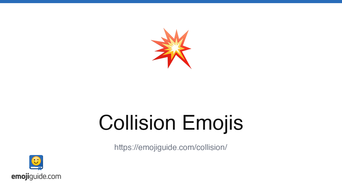 Collision Emoji 💥 — Meaning, Copy & Paste | Emojiguide