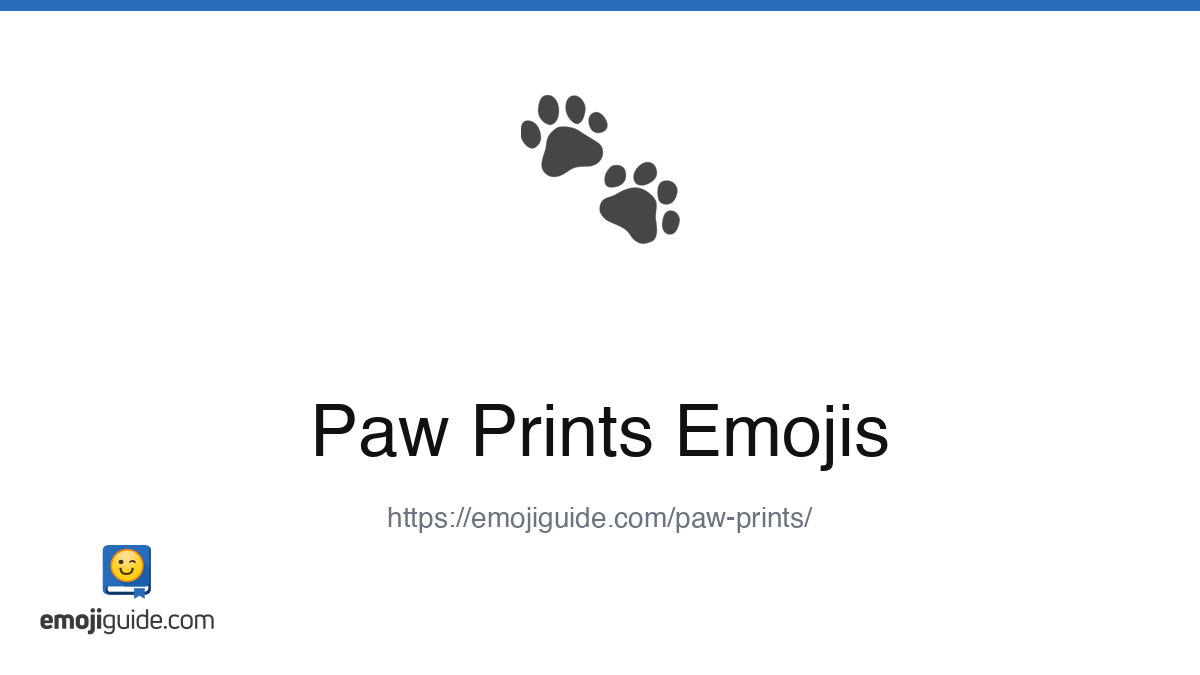 Paw Prints Emoji 🐾 — Meaning, Copy & Paste | Emojiguide