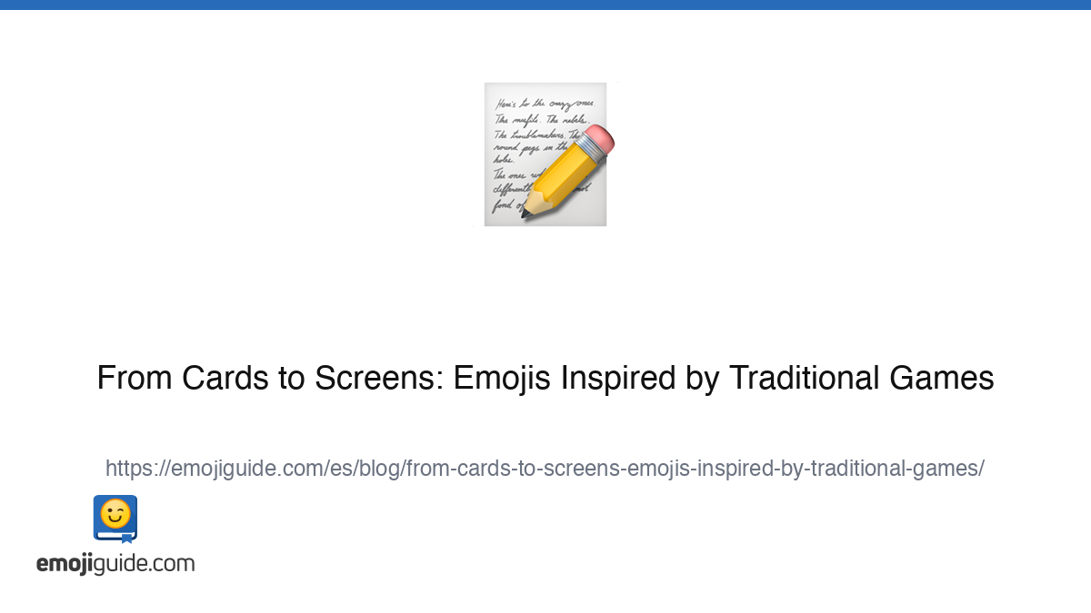 De Tarjetas a Pantallas: Emojis Inspirados en Juegos Tradicionales ...