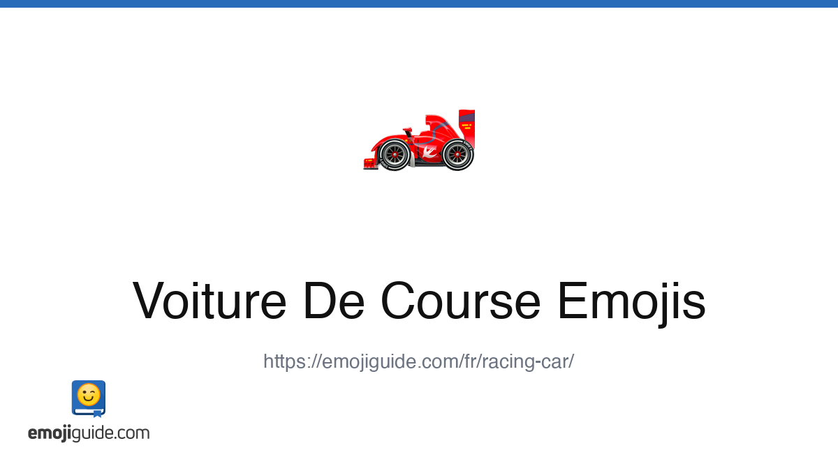 Voiture De Course Emoji 🏎️ — Signification, Copier & Coller | Emojiguide
